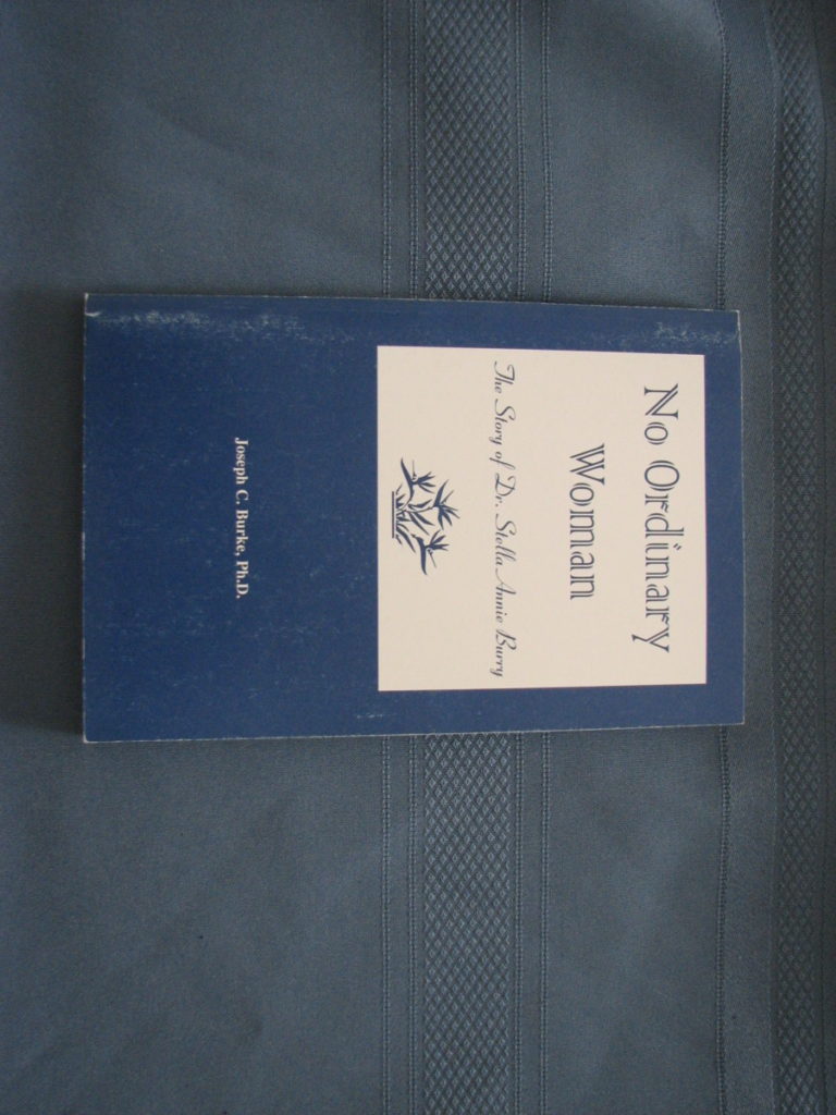No Ordinary Woman: The Story of Dr. Stella Annie Burry - The United ...